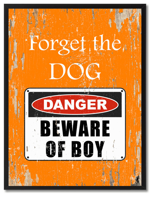Beware Of Boy Danger Sign, Canvas, Picture Frame, 13"x17" - Rustic ...