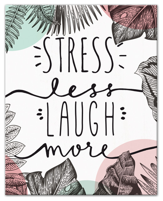Stress Less Laugh More Wall Art, 8x10 - Tropical - Prints And Posters ...
