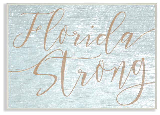Florida Strong, 10x15 - Contemporary - Prints And Posters - by Stupell ...