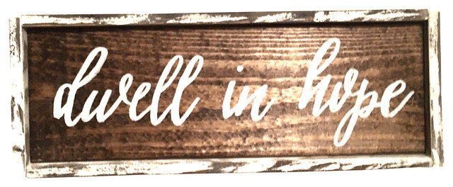 Dwell in Hope Handcrafted Wooden Sign - Farmhouse - Novelty Signs - by ...