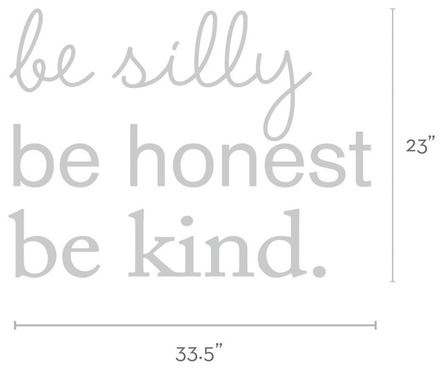 Be Silly Be Honest Be Kind, Wall Words, Inspirational Wall Art ...