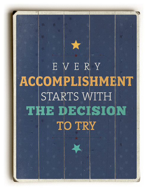 Every Accomplishment Wooden Sign, 34x25 - Contemporary - Novelty Signs ...