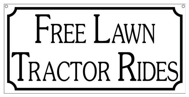 Free Lawn Tractor Rides, Aluminum Retro Farm Ranch Fair Sign, 6"x12 ...