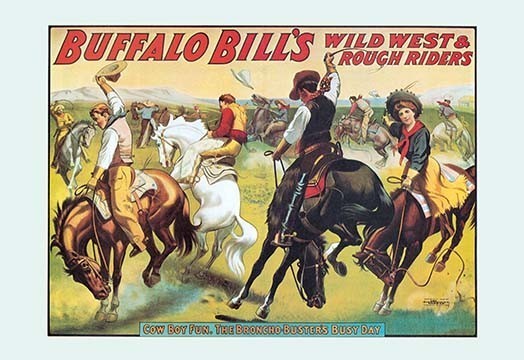 Buffalo Bill: Cowboy Fun - the Bronco Busters Busy Day, 16" x 24 ...