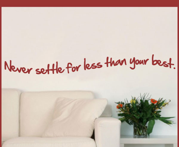 Never settle Vinyl Wall Decal classroomquotes15, 12 in. - Contemporary ...