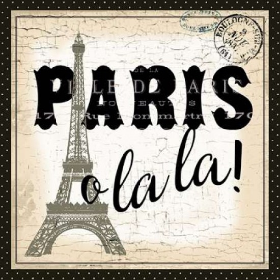 Paris Ooh La la Poster Print by Candace Allen # QCASQ013D, 18 x 18 ...