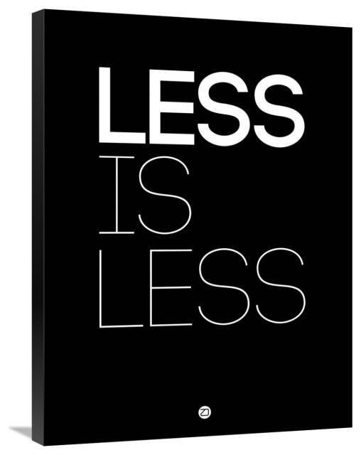 "Less Is Less Poster Black" Fine Art Print, 24" x 32" - Modern - Prints ...