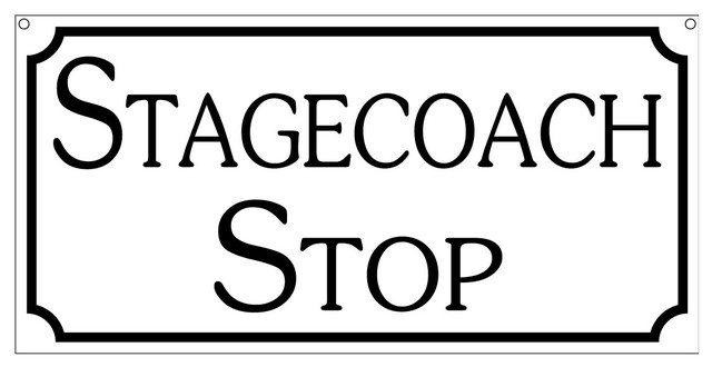 Stagecoach Stop, Aluminum Retro Train Travel Farm Ranch Sign, 6"x12 ...