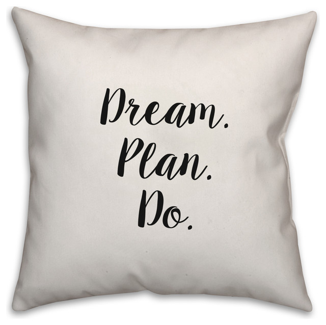 Dream. Plan. Do, 20"x20" - Contemporary - Decorative Pillows - by ...