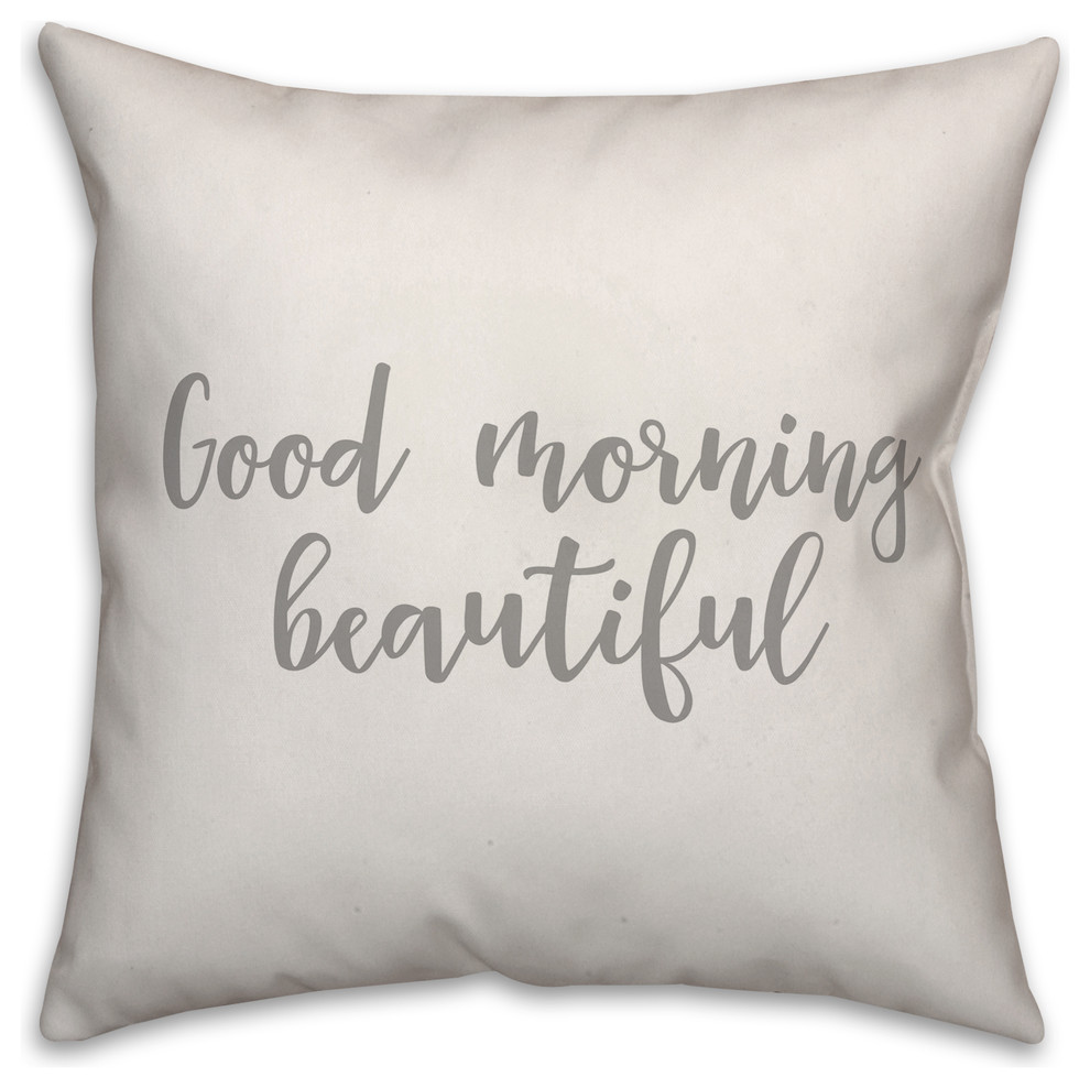 Good Morning Beautiful Pillow, White - Contemporary - Decorative ...