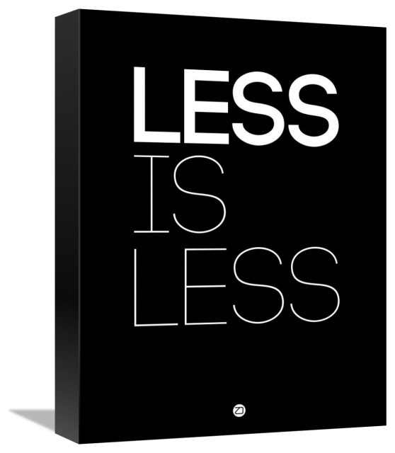 "Less Is Less Poster Black" Fine Art Print, 12" x 16" - Modern - Prints ...