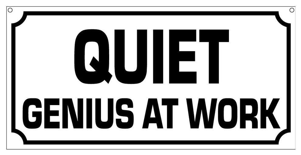 Quiet Genius At Work, Aluminum Man Cave Genius Garage Art Sign, 6"x12 ...