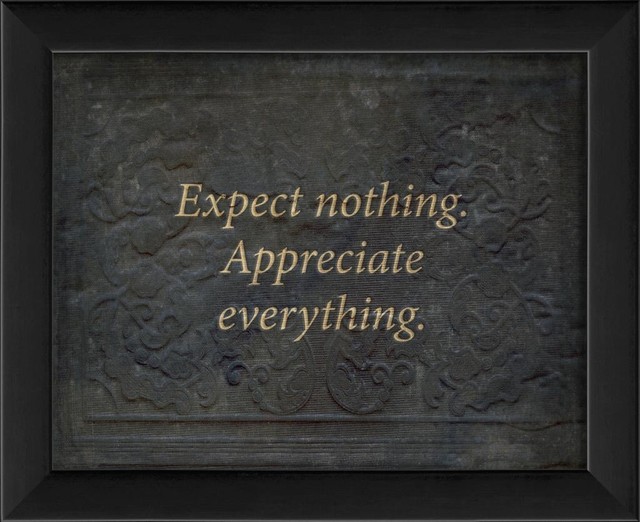 Expect nothing Framed Quote - Contemporary - Prints And Posters - by ...