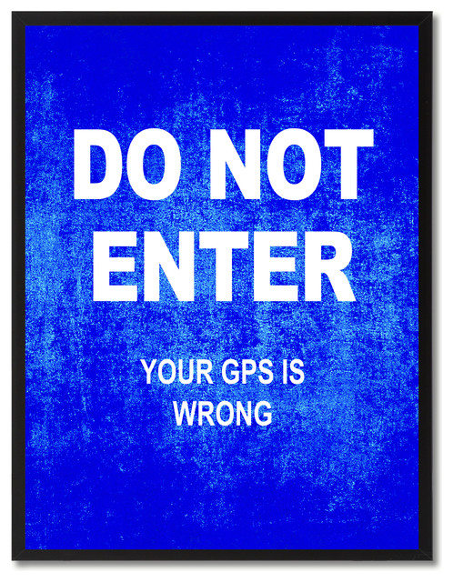"Do Not Enter" Sign Blue Print on Canvas with Picture Frame, 28"x37 ...