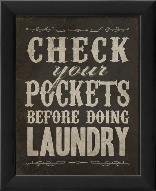 Check Your Pockets Framed Sign - Contemporary - Novelty Signs - by Art ...