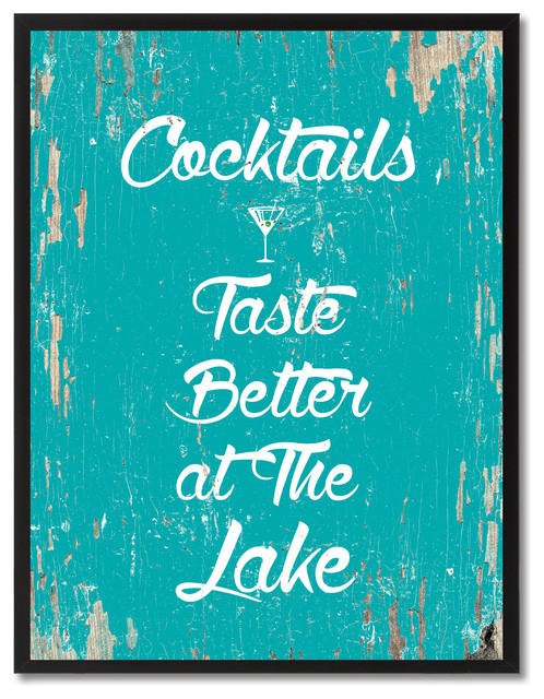 Cocktails Taste Better At The Lake Inspirational, Canvas, Picture Frame ...
