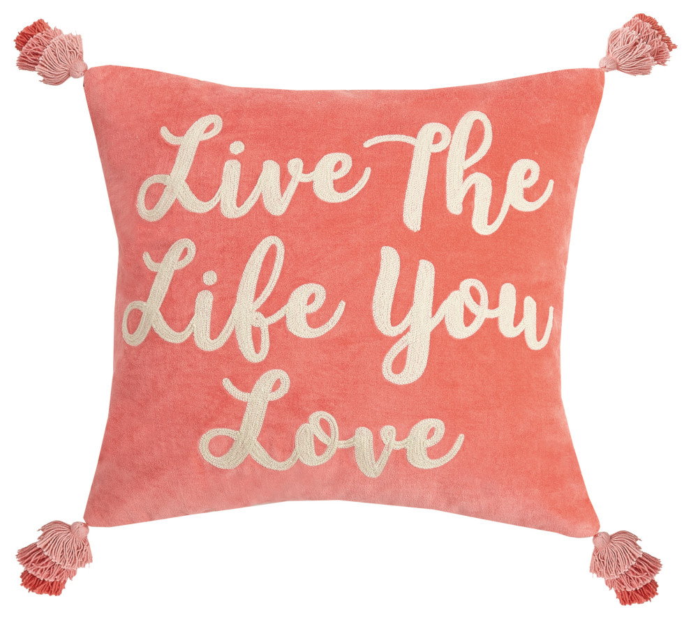 Live The Life You Love Embroidered Pillow - Contemporary - Decorative ...