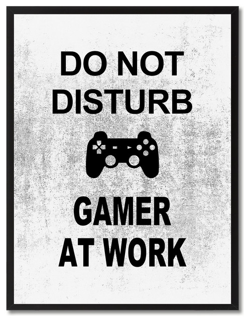 "Don't Disturb Gamer At Work" Sign White Print on Canvas with Picture ...