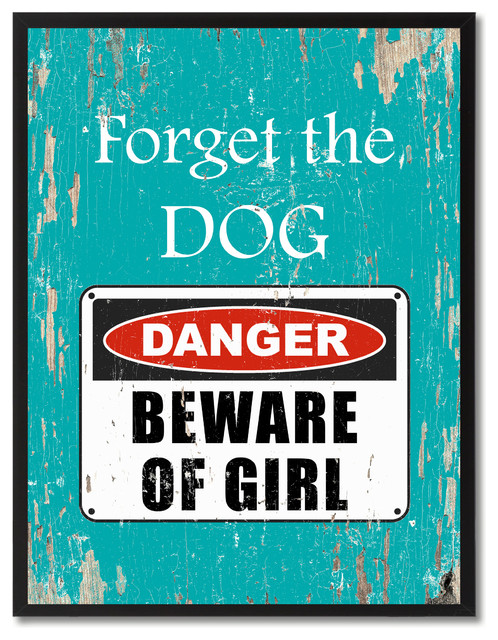 Beware Of Girl Danger Sign, Canvas, Picture Frame, 22"x29" - Rustic ...