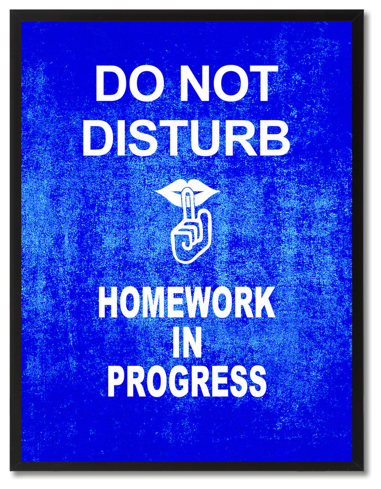 "Don't Disturb Shhh Homework In Progress" Sign Blue Canvas Print with ...