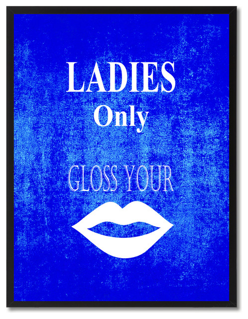"Ladies Only" Sign Blue Print on Canvas with Picture Frame, 13"x17 ...