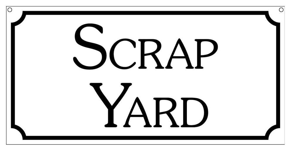 Scrap Yard, Aluminum Factory Dock Recycling Factory Warehouse Sign, 6 ...