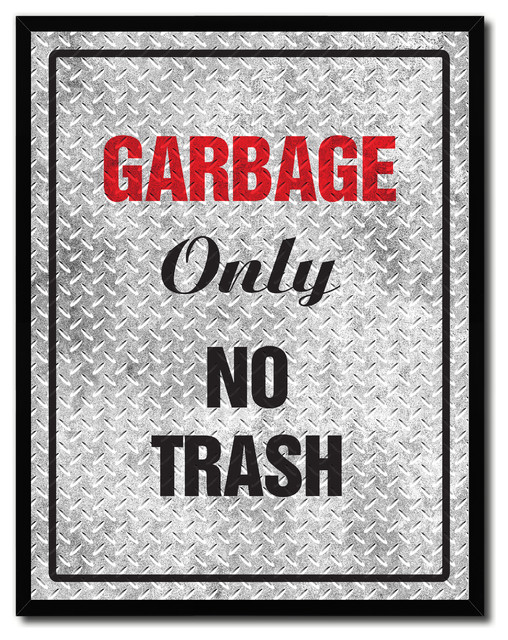 Garbage Only No Trash Caution Sign, Canvas, Picture Frame, 13"x17 ...