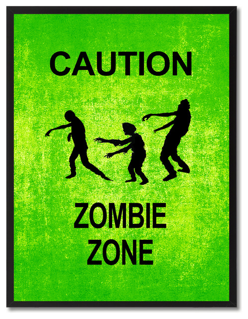 "Caution Zombie Zone" Sign Green Print on Canvas with Picture Frame, 13 ...
